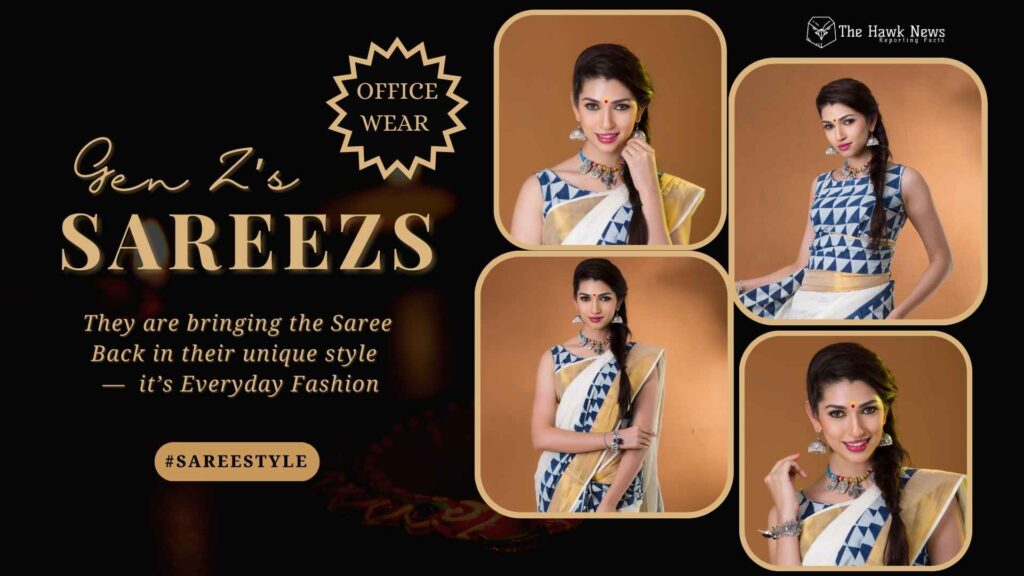Gen Z Is Bringing the Saree Back And This Time, It’s Everyday Fashion ...