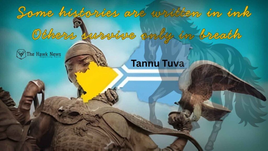 Tannu Tuva: The Lost Nation Behind the Song of Ezir-Kara – The Hawk News